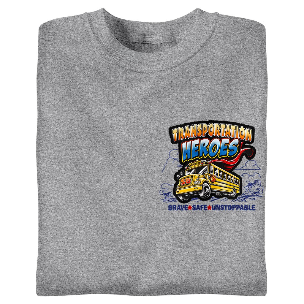 Transportation Heroes School Bus Shirts Brave Safe Unstoppable