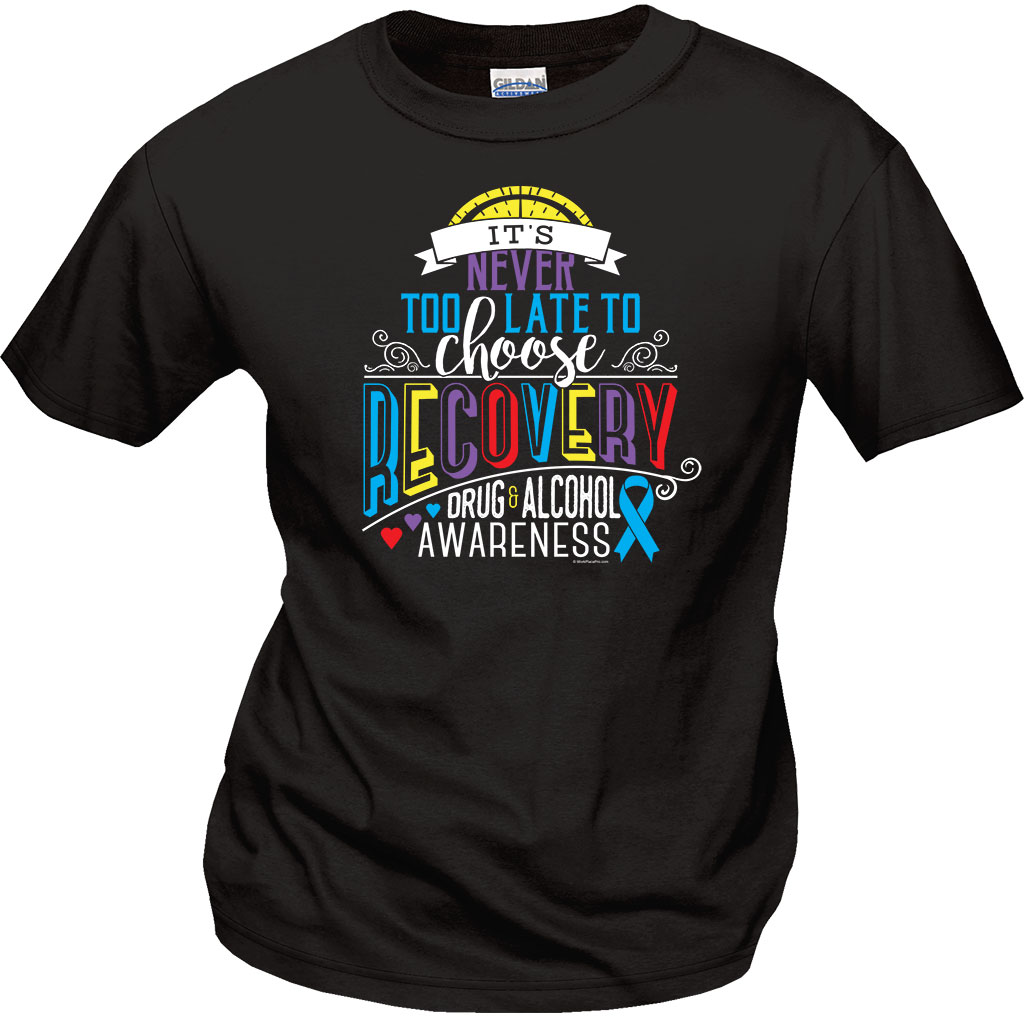 Choose Recovery Drug Awareness T-Shirts